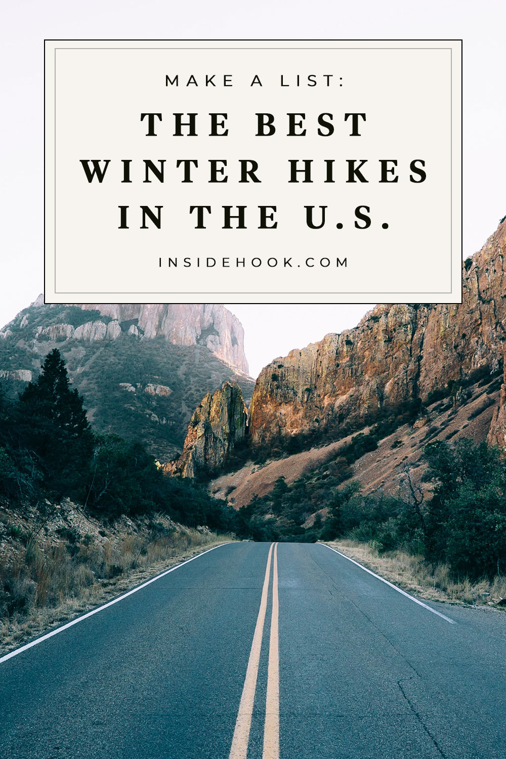 Nine of the Best Winter Hikes in America - InsideHook