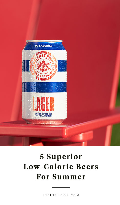 The 5 Low-Calorie Beers You Should Be Drinking This Summer - InsideHook