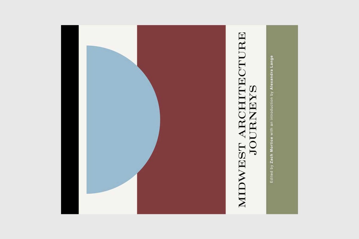 The Midwestern Architecture Book You Need on Your Shelf - InsideHook