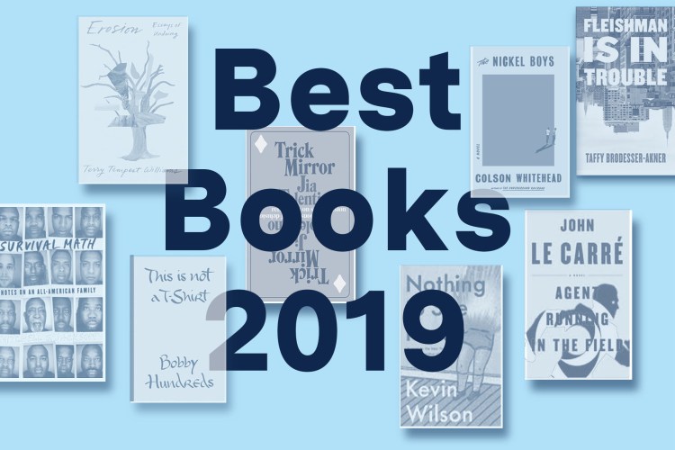 The 20 Best Fiction and Non-Fiction Books of 2019 - InsideHook