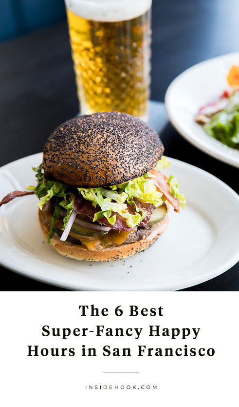 San Francisco's Best High-End Happy Hours - InsideHook