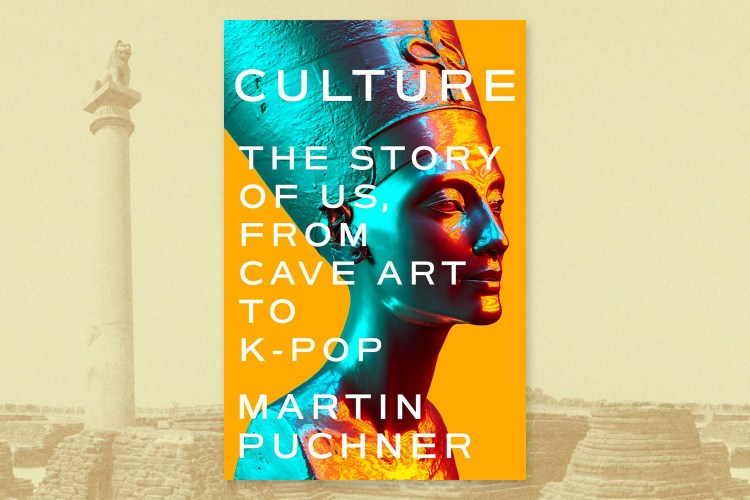 Harvard Professor Martin Puchner On His New Book "Culture" - InsideHook