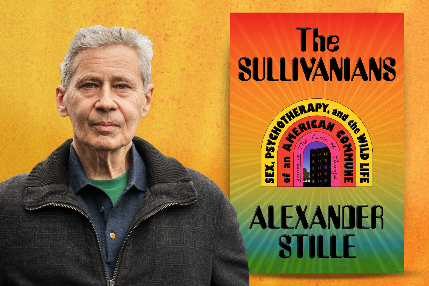 Alexander Stille's "The Sullivanians" Tells the Story of an NYC Cult ...