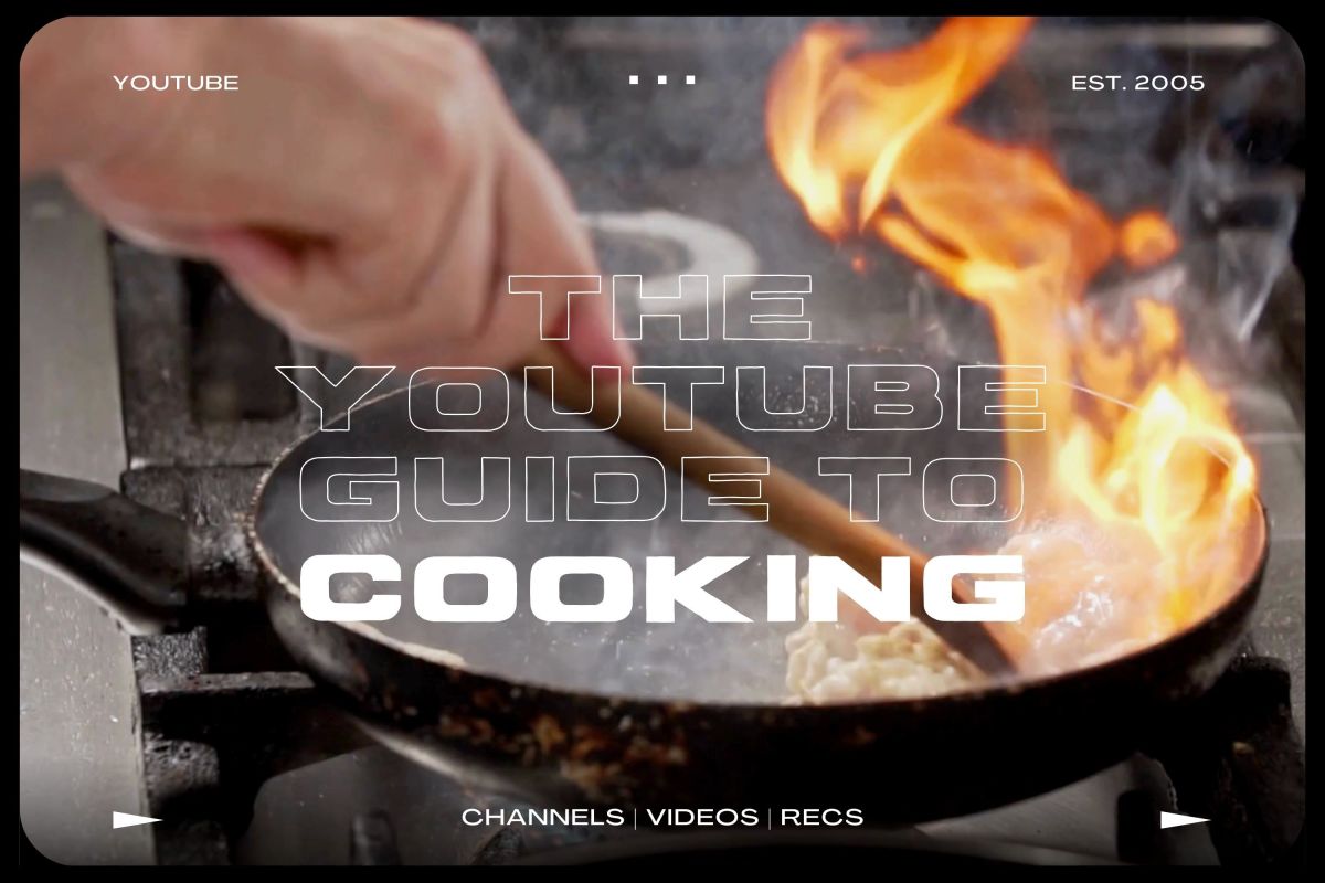 The YouTube Guide to Cooking - InsideHook