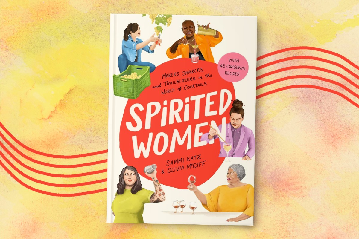 “Spirited Women” Is the Best Drinks Book of the Year - InsideHook