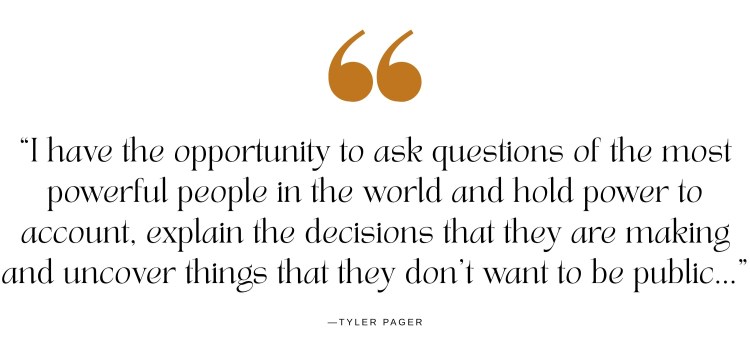 How Tyler Pager Became a Star Political Reporter - InsideHook